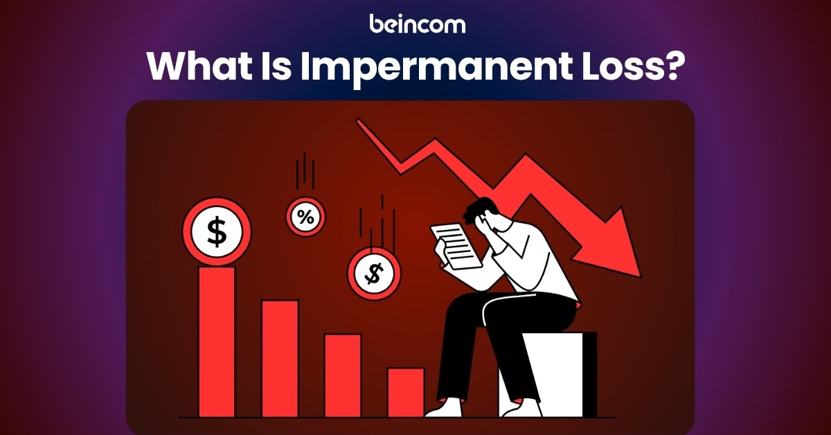 What Is Impermanent Loss? How to Calculate and Minimize It